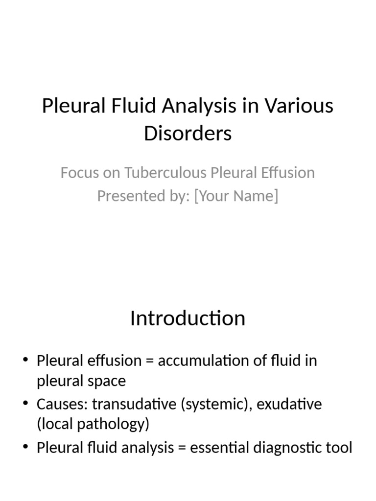 Pleural Fluid Analysis Presentation | PDF | Diseases And Disorders | Medical Specialties