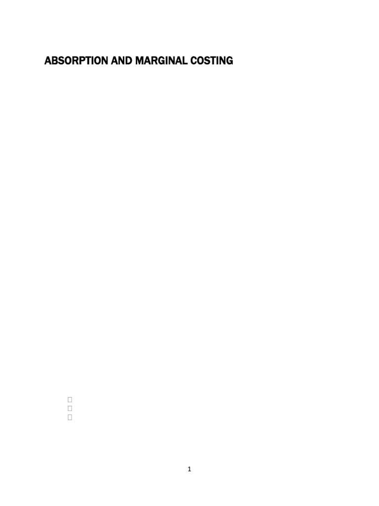 Absorption and Marginal Costing | PDF | Cost Accounting | Cost Of Goods ...