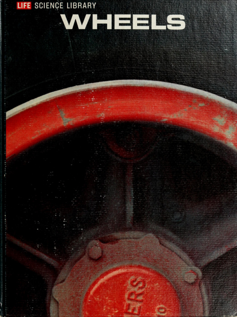(Life Science Library, Vol 25) - Wheels | PDF