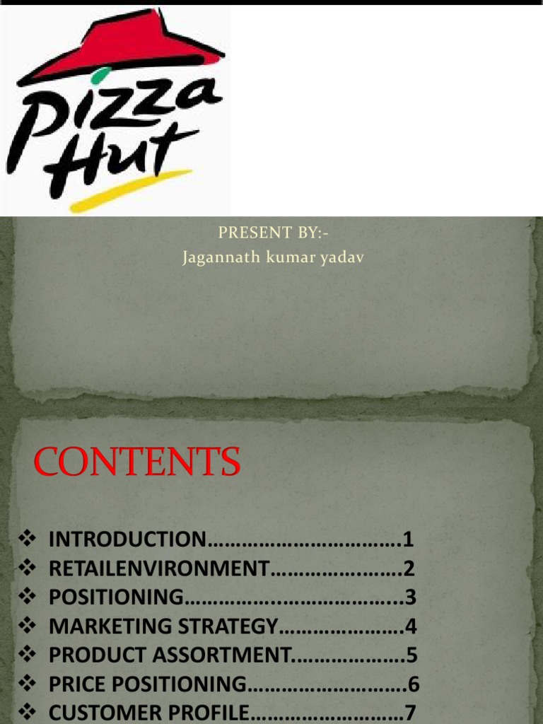 Pizza Hut Ppt | Marketing | Economic Institutions
