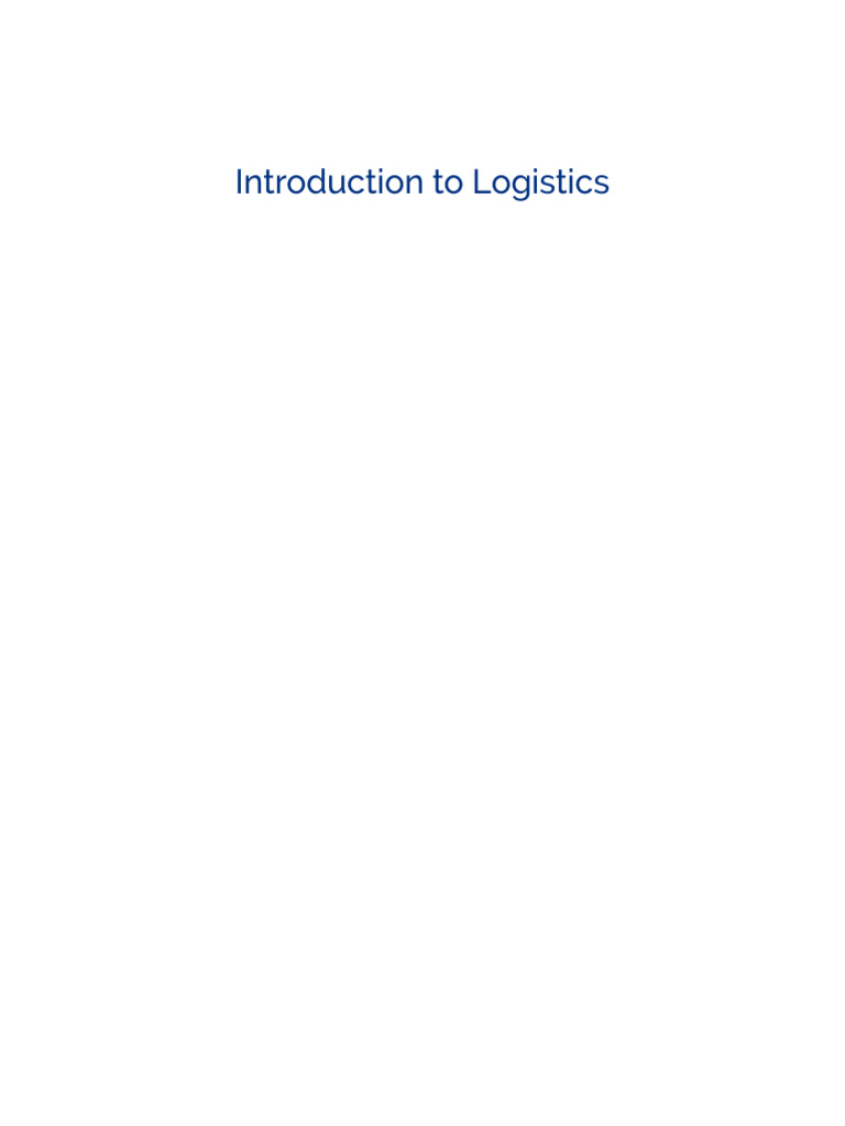 Introduction To Logistics 1731957331. Print | PDF | Logistics | Supply ...