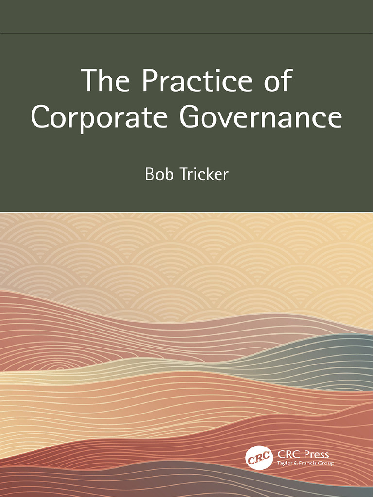 The Practice of Corporate Governance (Bob Tricker) | PDF | Governance ...