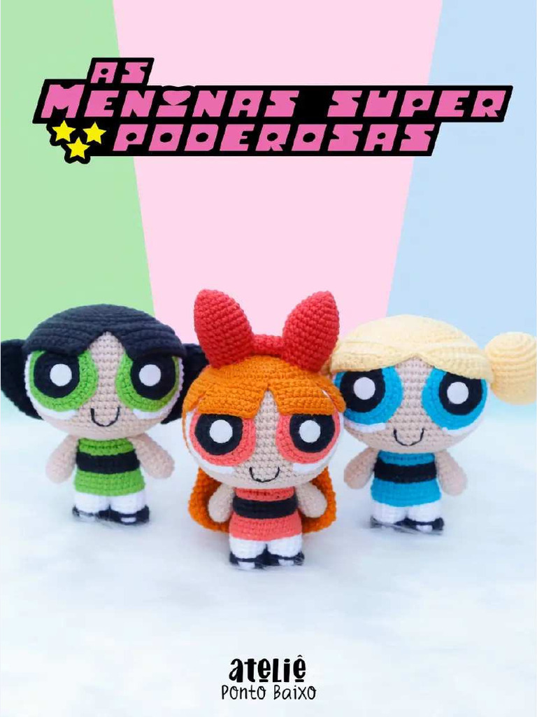 As Meninas Super Poderosas PDF | PDF | Bordado