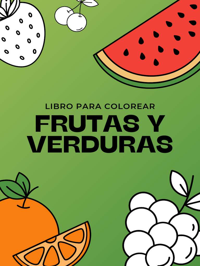 Libro para Colorear Frutas y Verduras | PDF