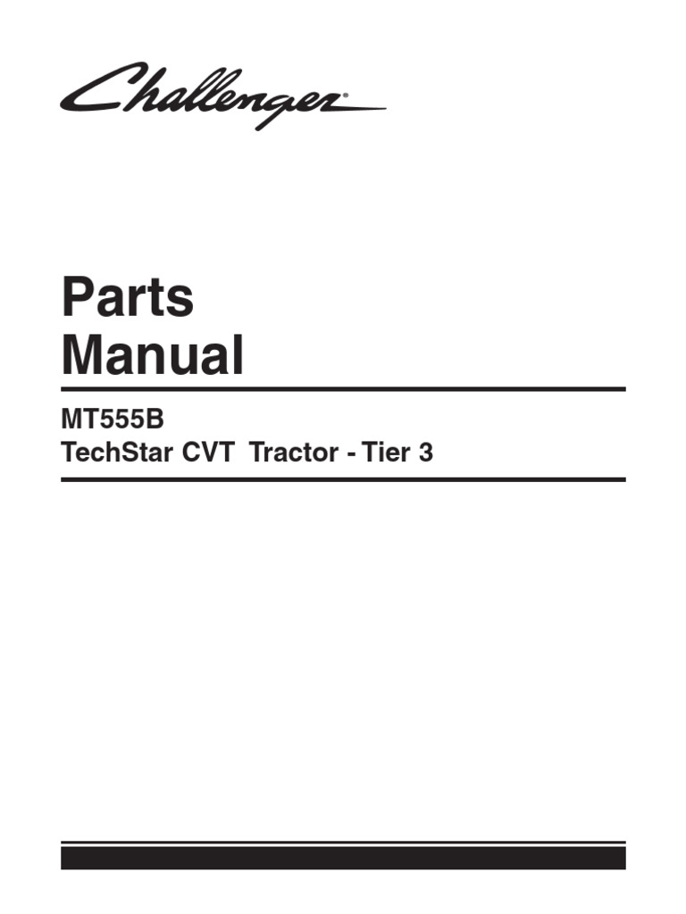 Challenger MT555B TechStar CVT Tier 3 3906116M3 | PDF | Axle | Steering
