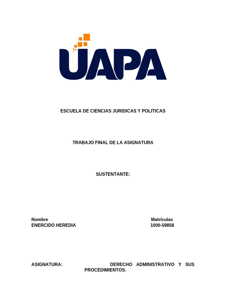 Trabajo Final de Derecho Administrativo. Enercido Heredia. Uapa | PDF ...