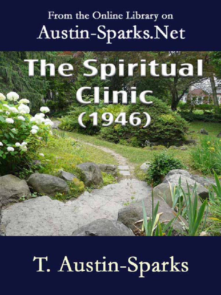 The Spiritual Clinic by T. Austin-Sparks | PDF | Oneness Pentecostalism ...