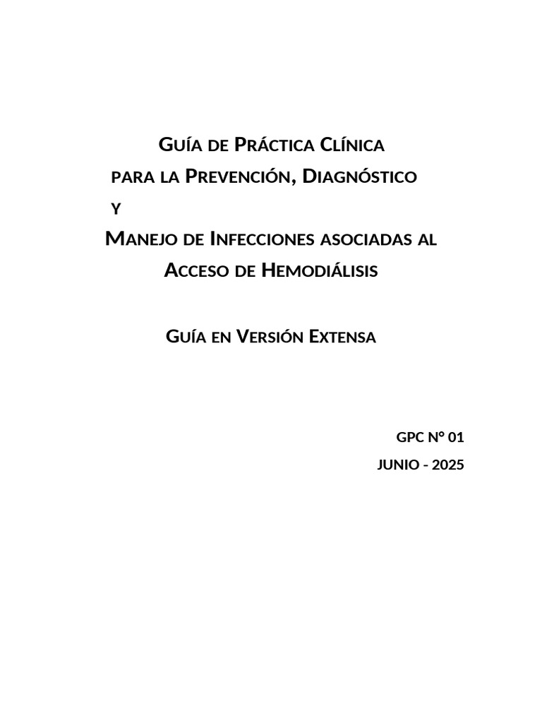 Gpc Manejo Acceso Hemodialsis | PDF | Hemodiálisis | Especialidades Medicas