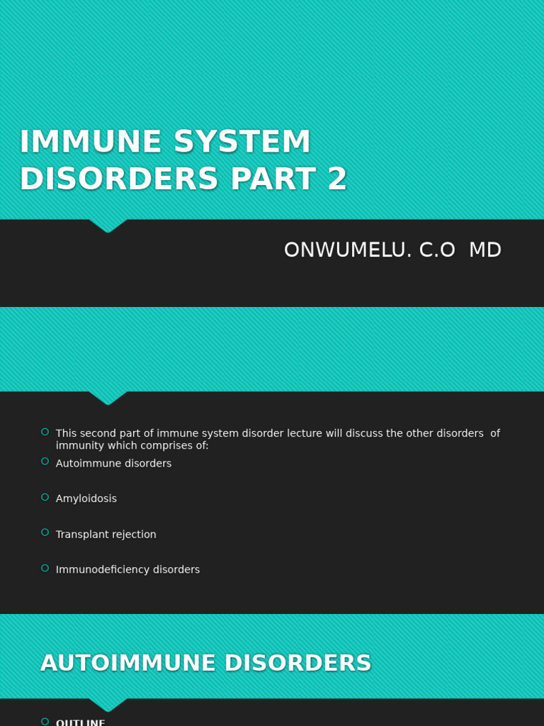 Immune System Dsorrder 2 | PDF | Transplant Rejection | Immunodeficiency