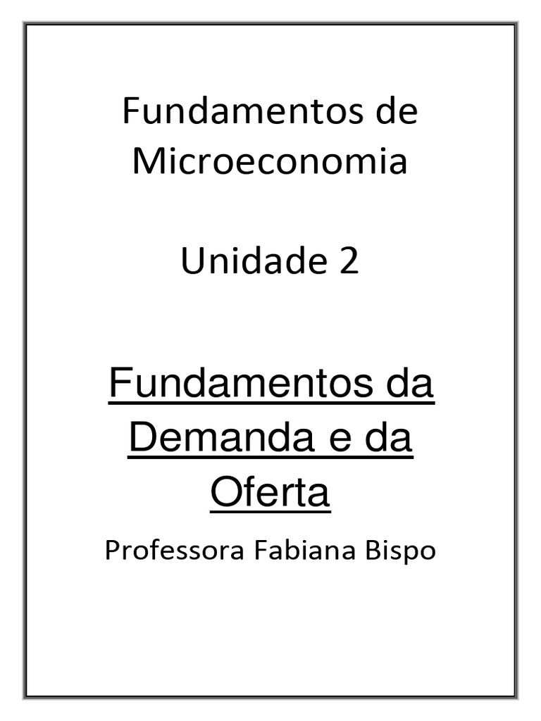 Fundamentos de Microeconomia Fundamentos | PDF | Demanda | Microeconomia