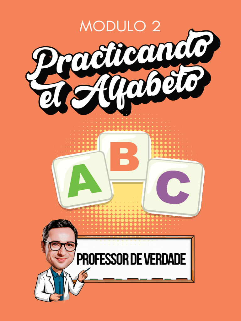 02 Modulo Practicando El Alfabeto | PDF | Publicación | Ortografía