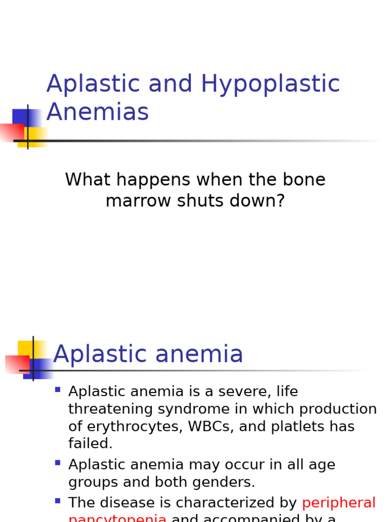 Aplastic and Hypoplastic Anemias | PDF | Anemia | Bone Marrow