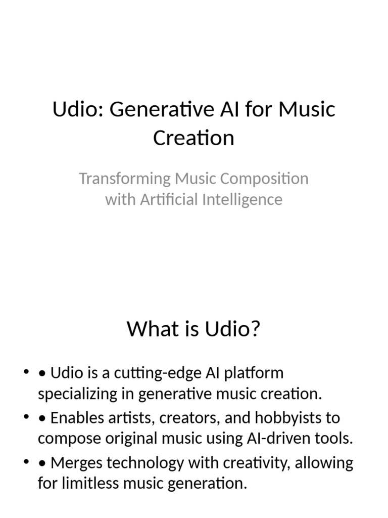 Udio Generative AI Presentation | PDF