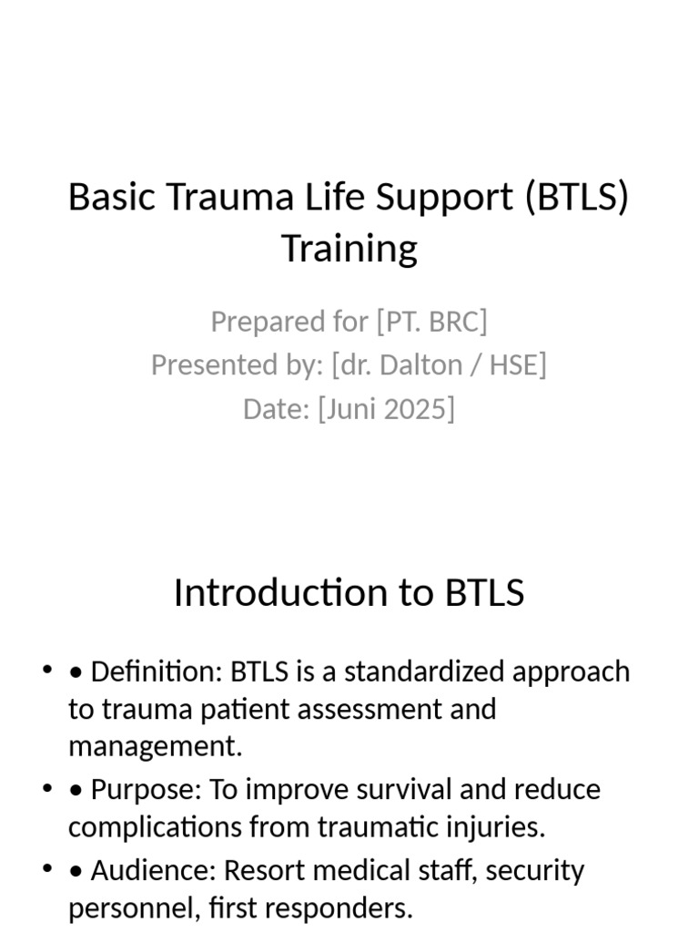 BTLS Training Presentation For Resorts | PDF | Major Trauma | Emergency ...