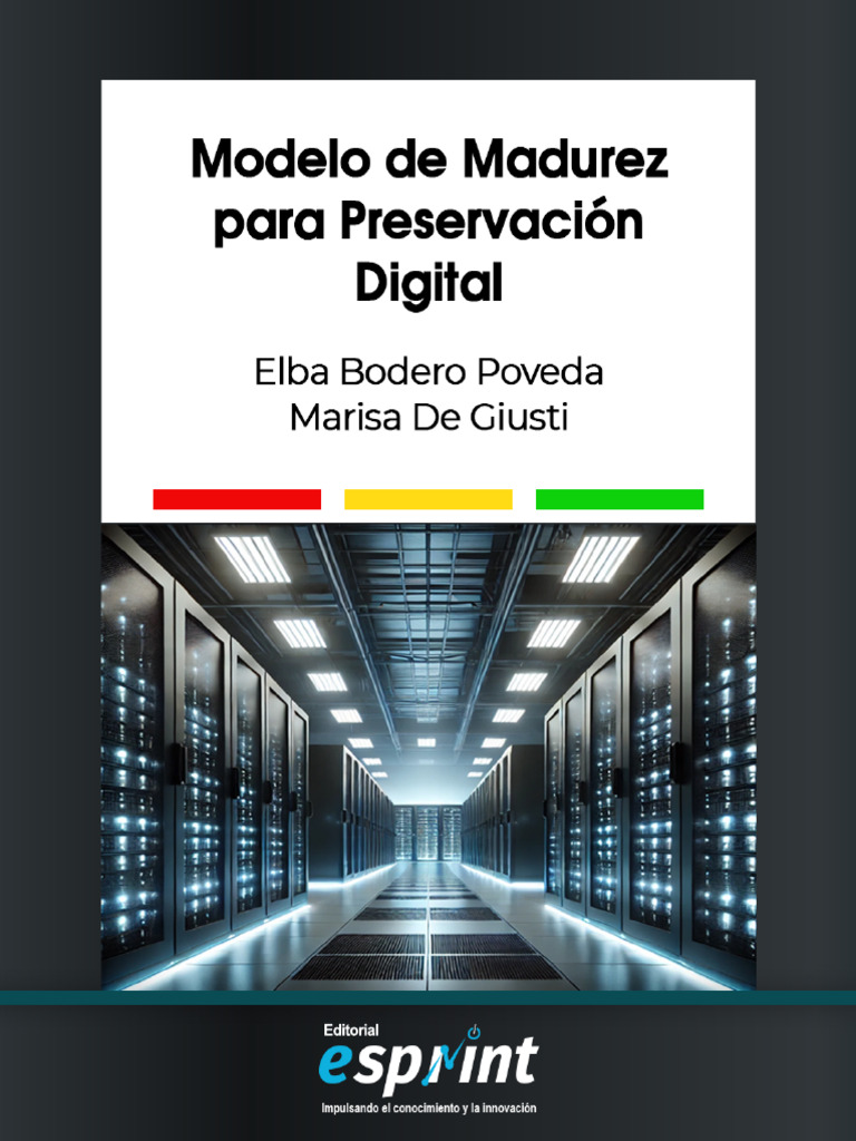 Modelo de Madurez para Preservación Digital | PDF | Gestión de registros | Acceso abierto