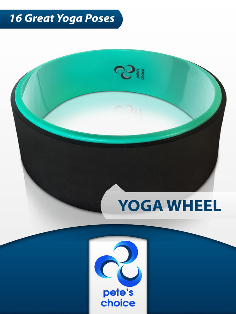 Yoga Wheel Exercises and Poses Guide | PDF