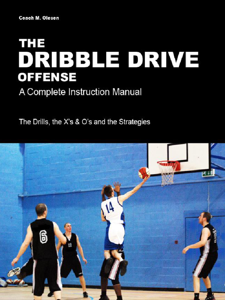 Dribble Drive Motion Drill Sample Ebook 1 | PDF | Basketball Positions ...