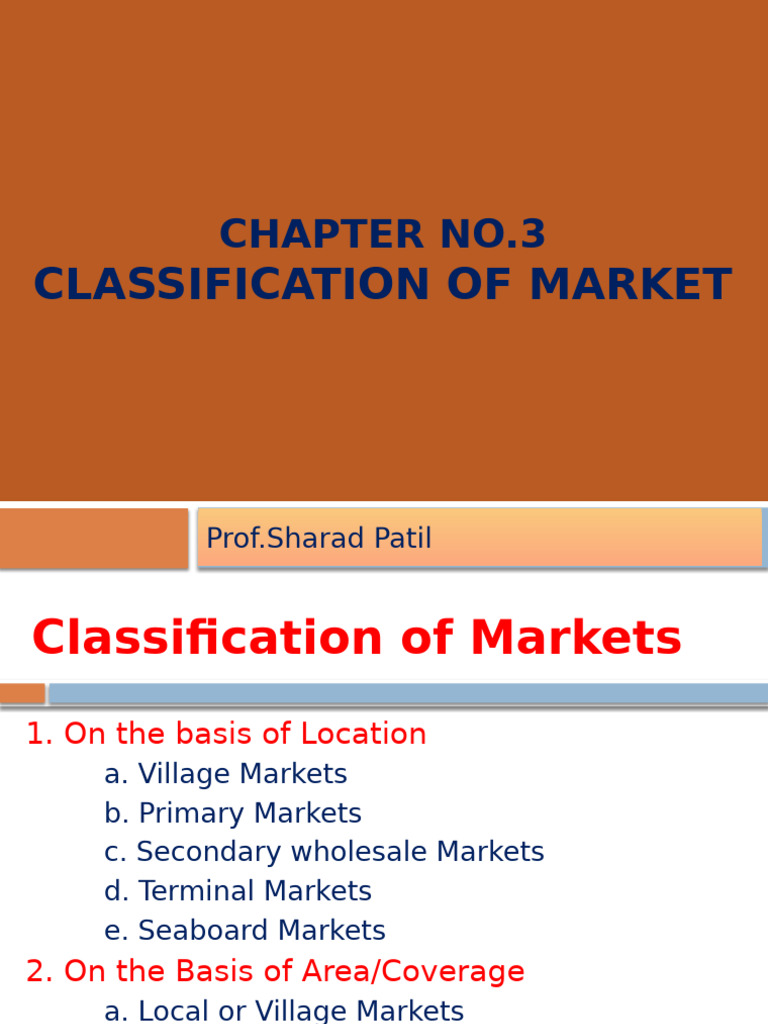 Chapter 3 Market Classsification | PDF | Market (Economics) | Monopoly