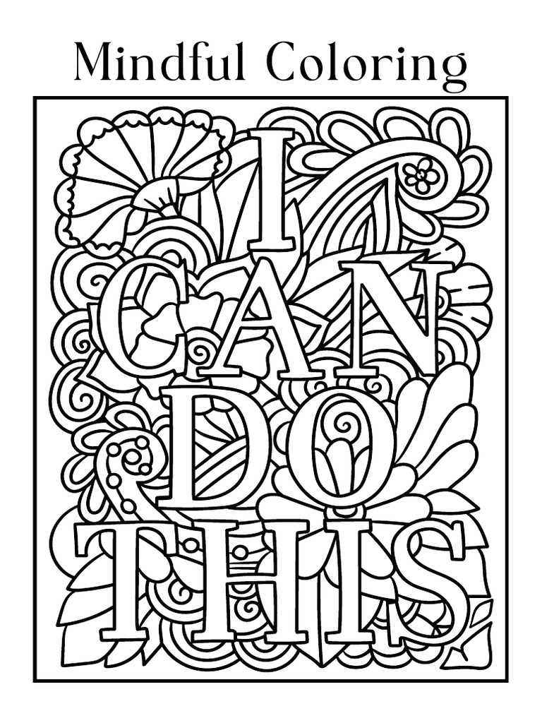 Mindful Coloring Positive Quotes Worksheets in Grayscale Illustrative ...