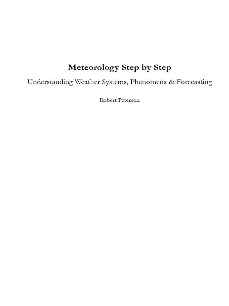Meteorology Step by Step - Understanding Weather Systems, Phenomena ...