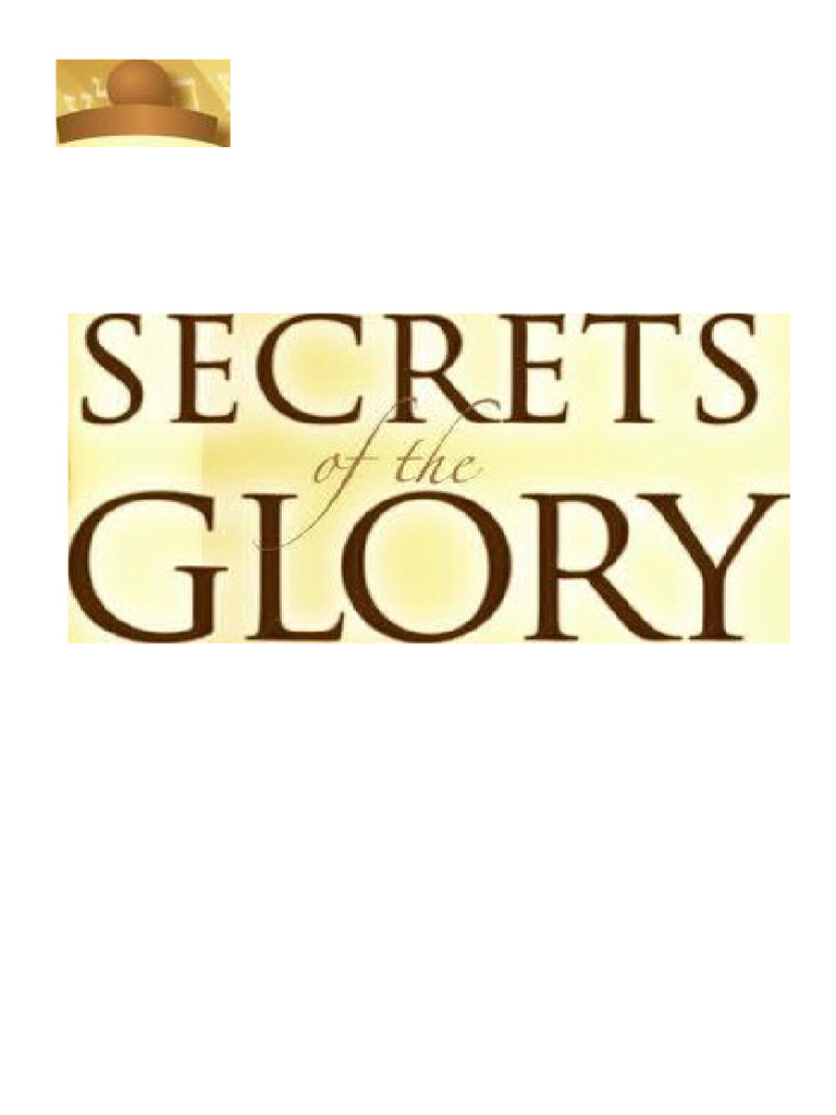 Discovering the Secrets of Glory | PDF | Glory (Religion) | Miracle