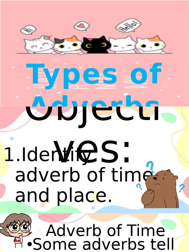 Types of Adverbs: Time and Place | PDF