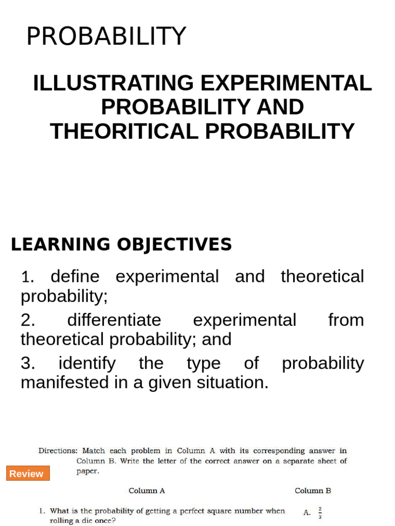 Probability: Illustrating Experimental Probability and Theoritical ...