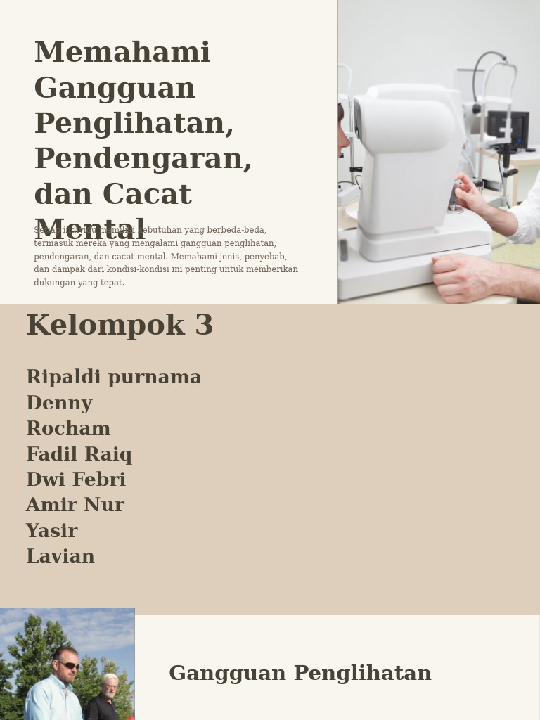 Memahami Gangguan Penglihatan Pendengaran Dan Cacat Mental. KLMPK 3 | PDF