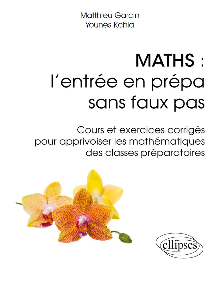 Sup Maths La Rentrée en Prépa | PDF