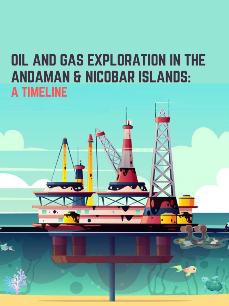 Andaman Oil and Gas Exploration Timeline | PDF | Hydrocarbon ...