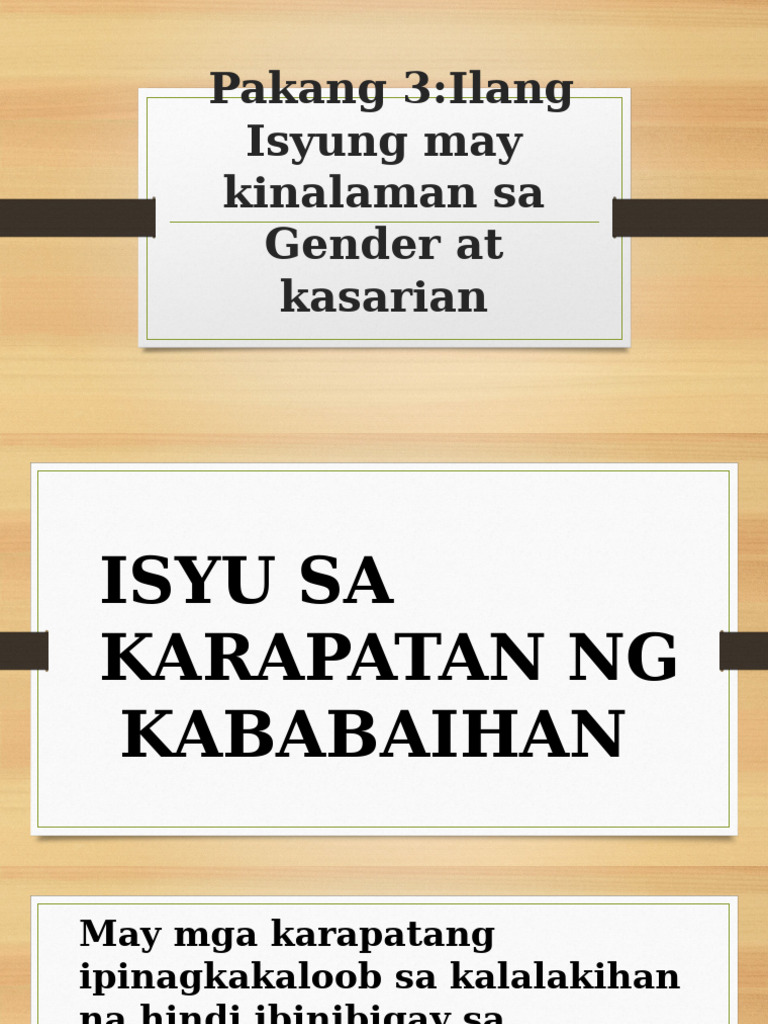 Pakang 3:ilang Isyung May Kinalaman Sa Gender at Kasarian | PDF