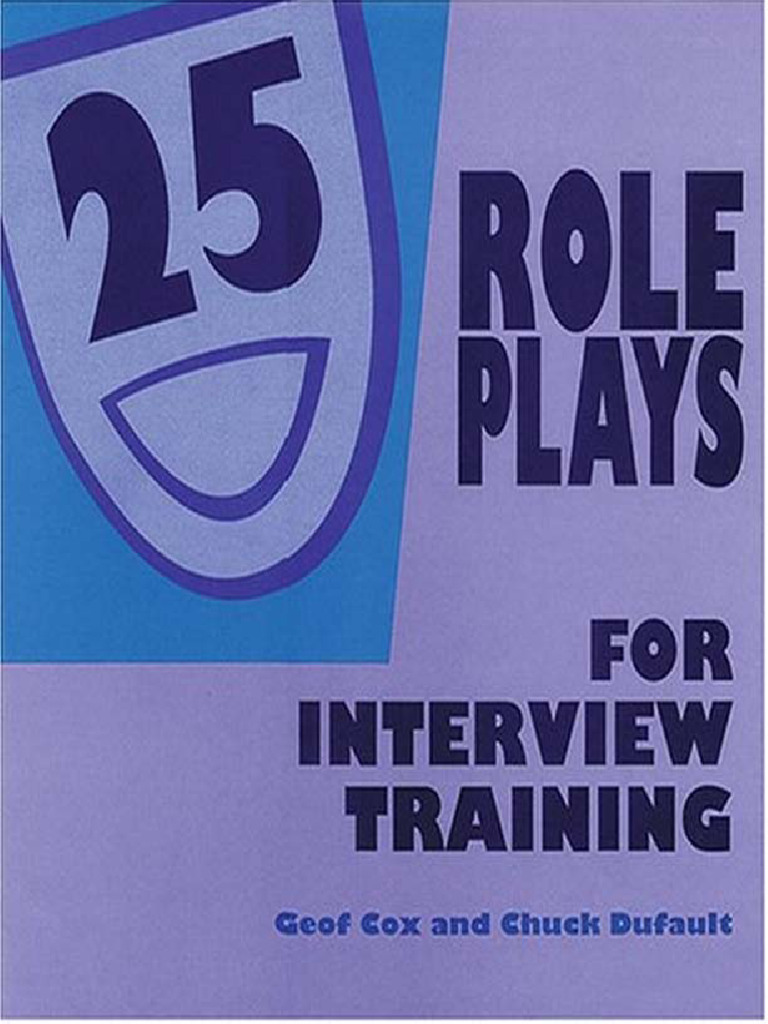 25 Role Plays For Interview Training | PDF | Performance Appraisal ...