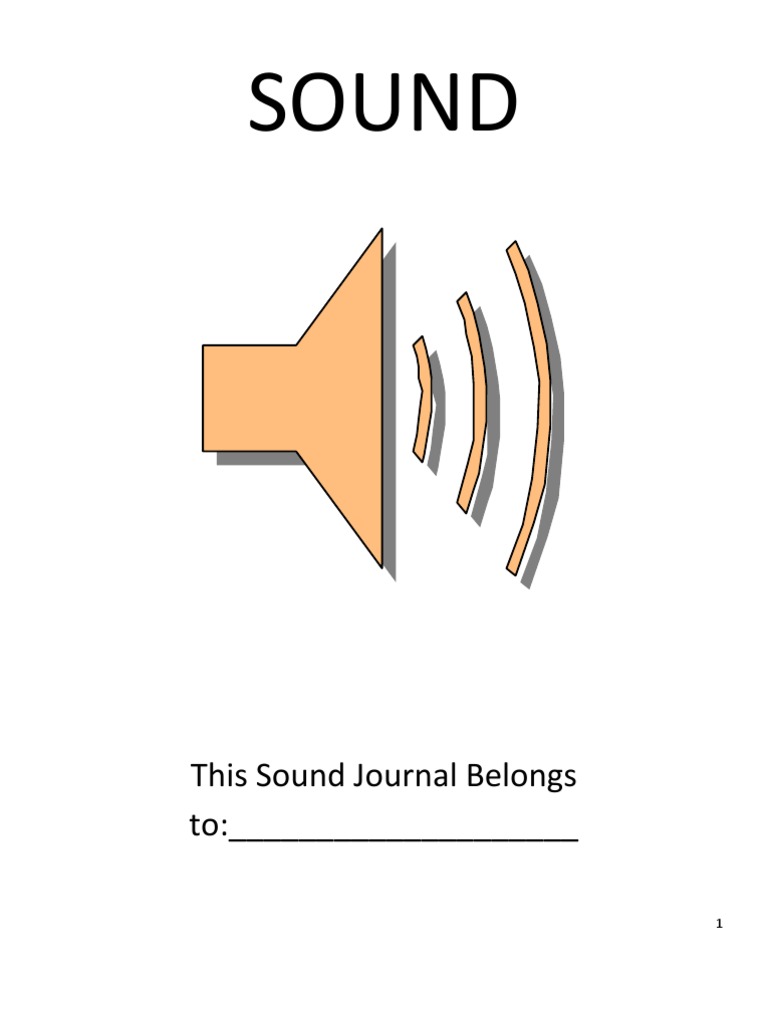 Sound: This Sound Journal Belongs To | PDF | Self-Improvement