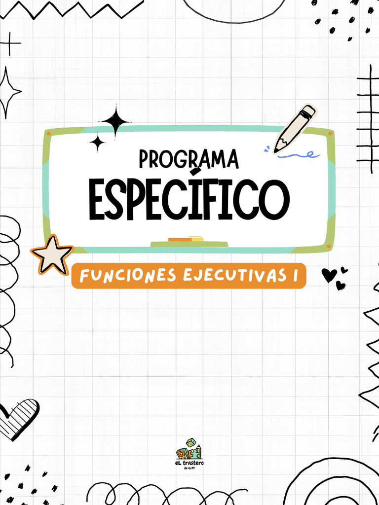 Programa Específico Funciones Ejecutivas I-2 | PDF | Evaluación | Memoria de trabajo