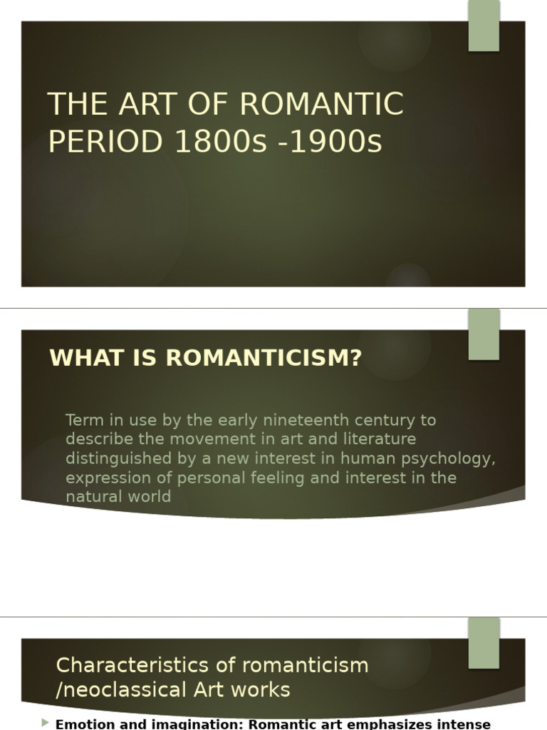 The Art of Romantic Period 1800s - 1900s | PDF | Romanticism | Paintings
