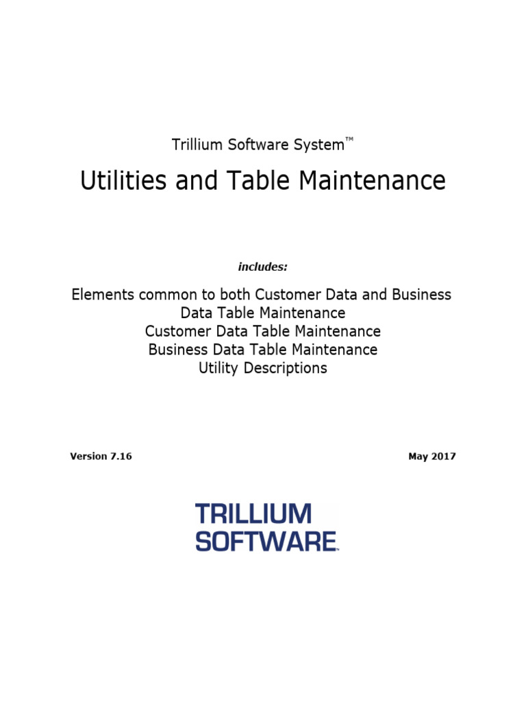 1 Trillium V7 16 Utilities and Table Maintenance | PDF | Parsing ...