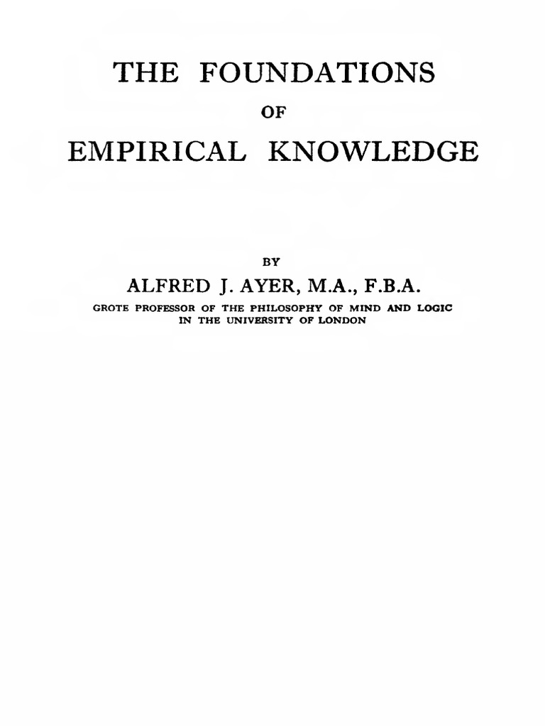 The Foundations of Empirical Knowledge Text | PDF | Experience | Knowledge