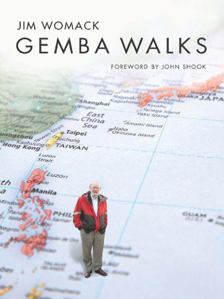 Insights from Gemba Walks by Jim Womack | PDF | Lean Manufacturing ...