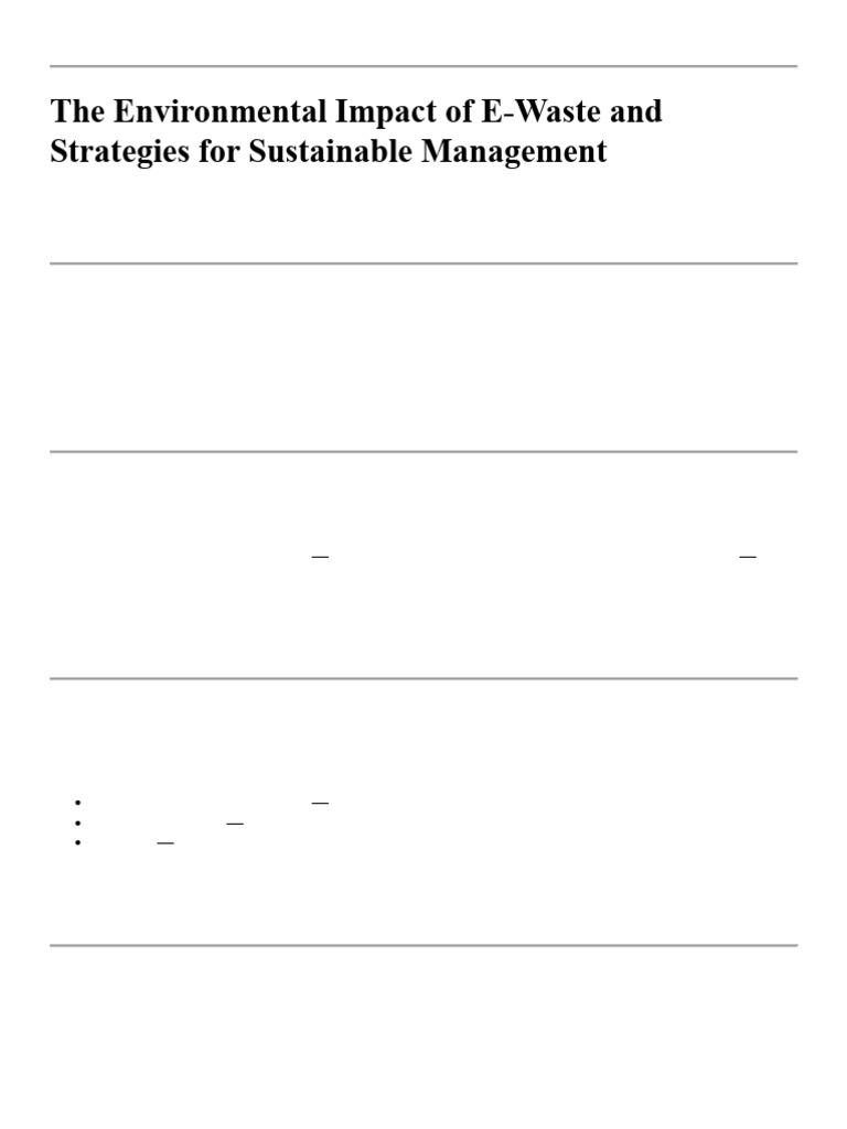 The Environmental Impact of E-Waste and Strategies For Sustainable ...