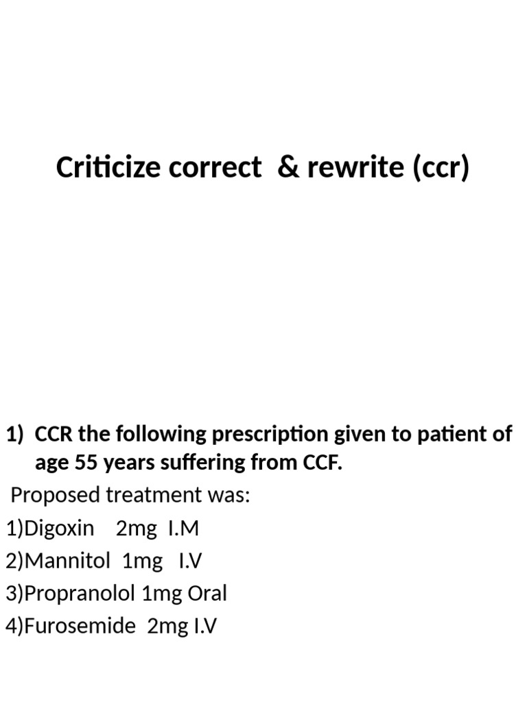 Criticize Correct & Rewrite (CCR) | PDF | Gout | Aspirin