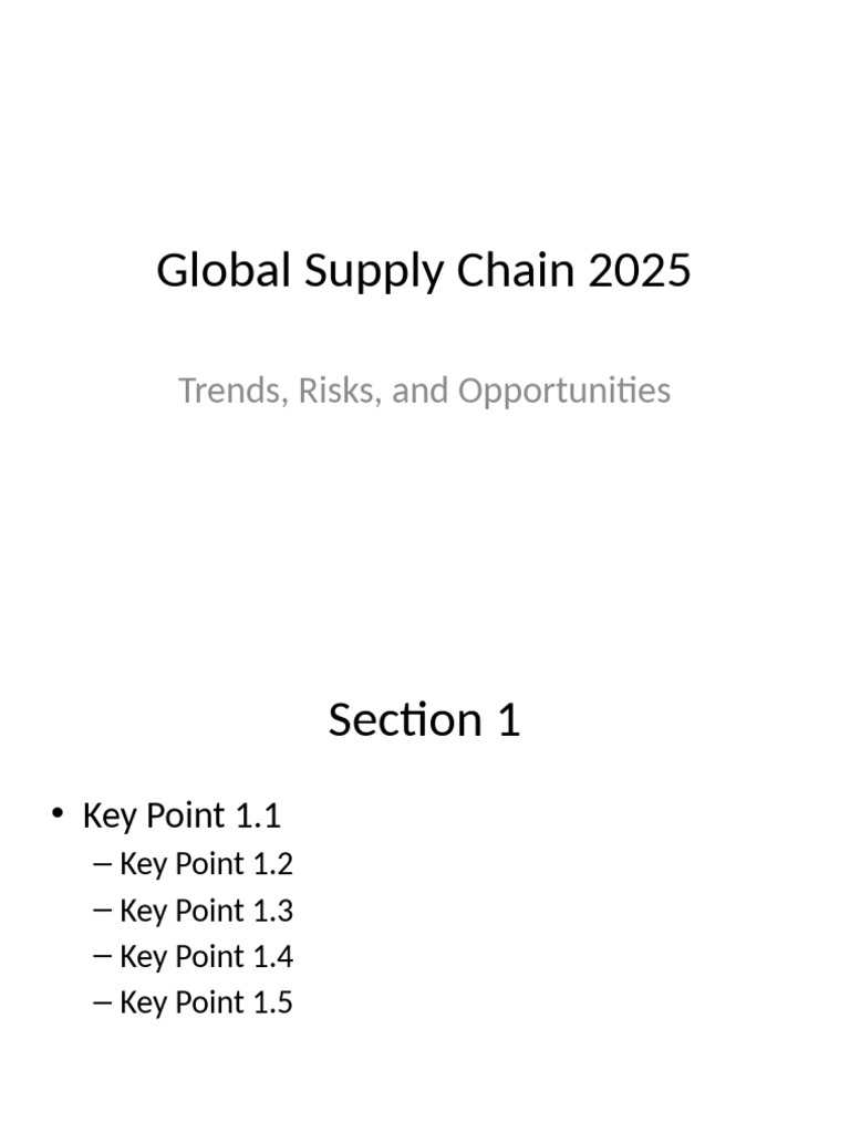 Global Supply Chain Trends 2025 | PDF