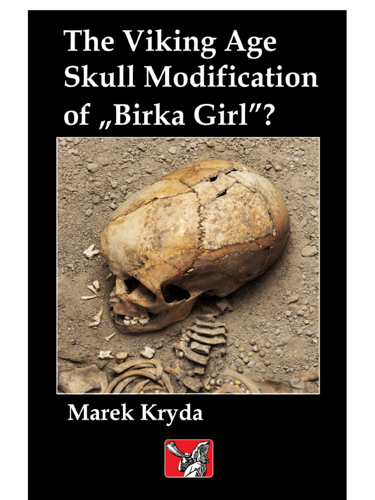 The Viking Age Skull Modification of "Birka Girl"? by Marek Kryda | PDF ...