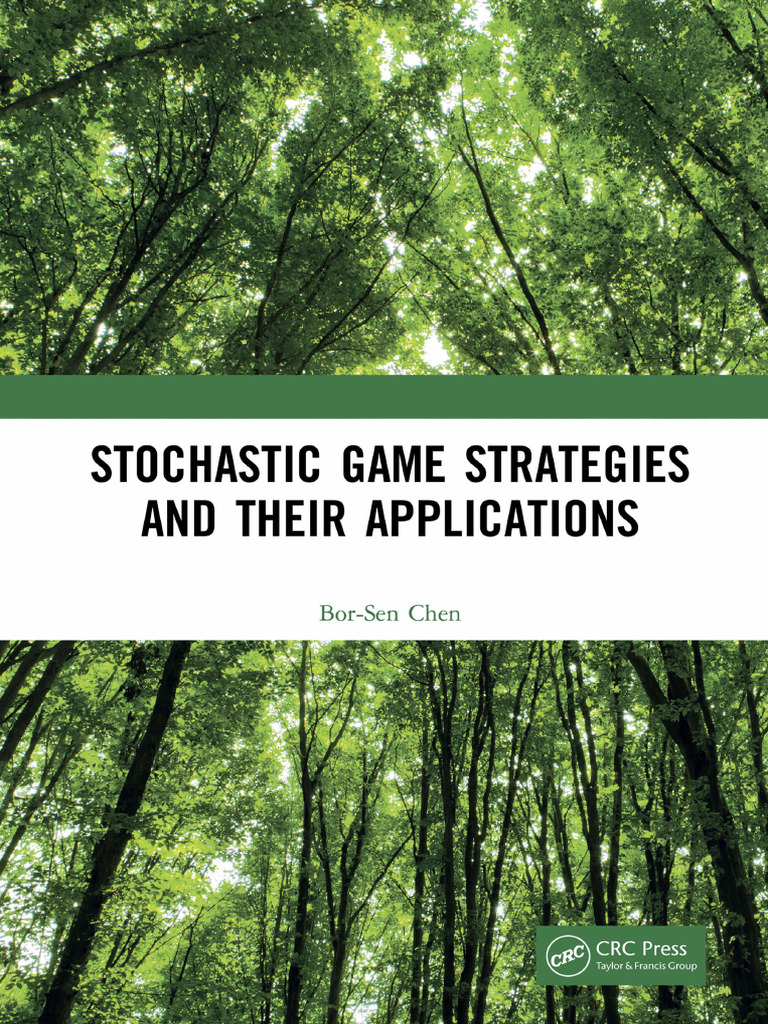 2020 - Chen - Stochastic Game Strategies and Their Applications | PDF | Evolution | Mathematical ...