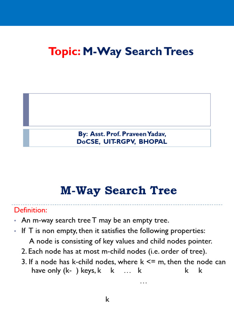 M-Way Search Trees-By Asst Prof Praveen Yadav | PDF | Algorithms And Data Structures