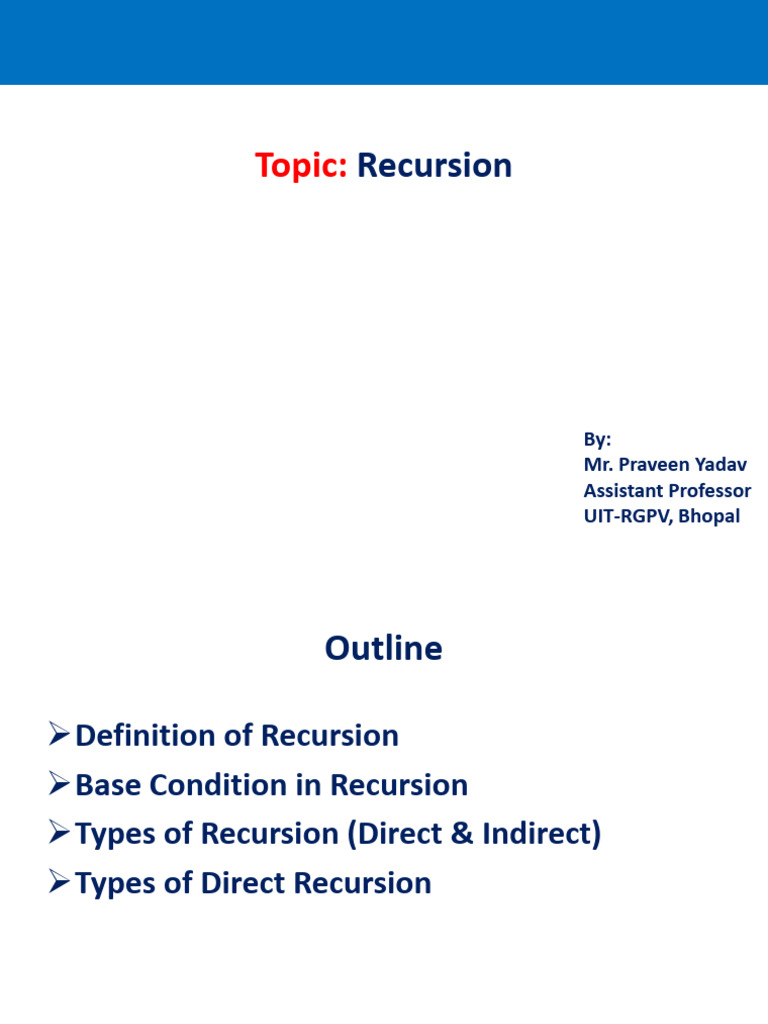 Recursion-By Asst Prof Praveen Yadav | PDF | Software Engineering | Algorithms
