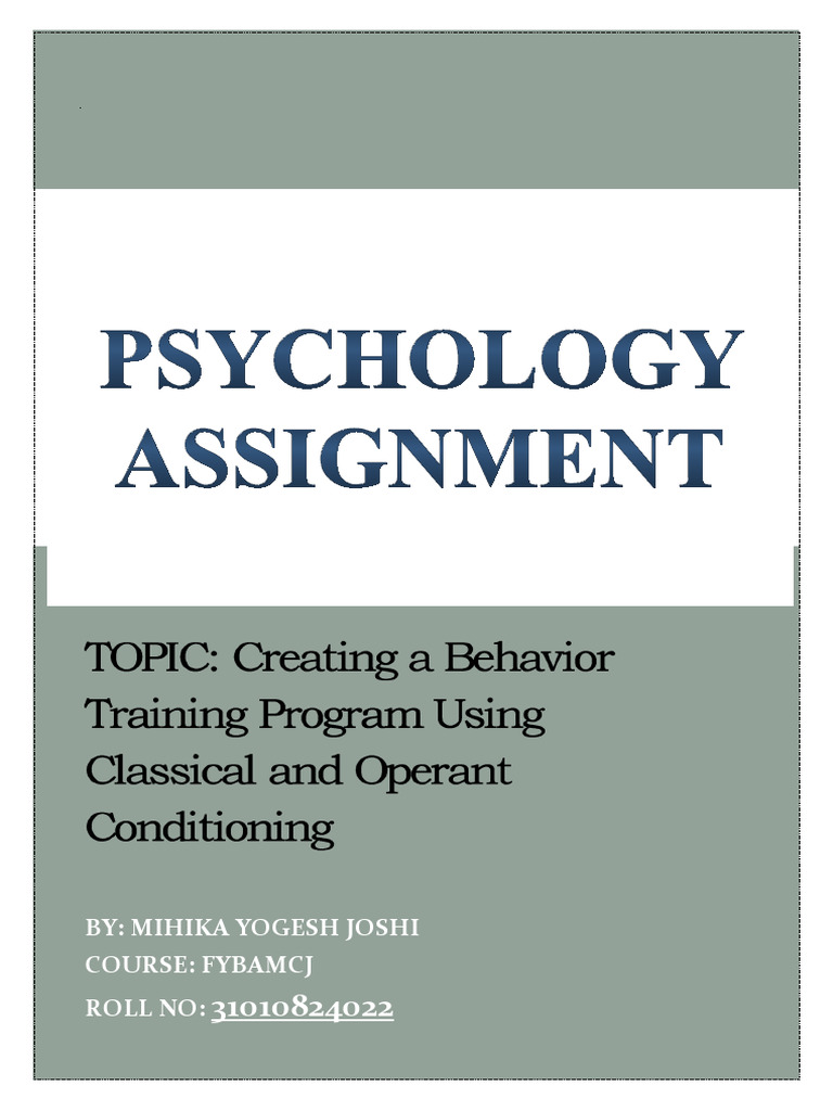 Mehek Shah Psychology Assignment | PDF | Classical Conditioning | Behaviorism