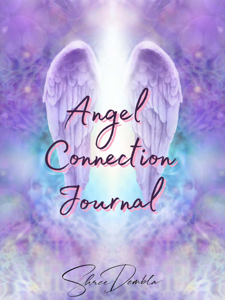 Daily Angel Connection Journal | PDF | Gratitude | Psychological Attitude