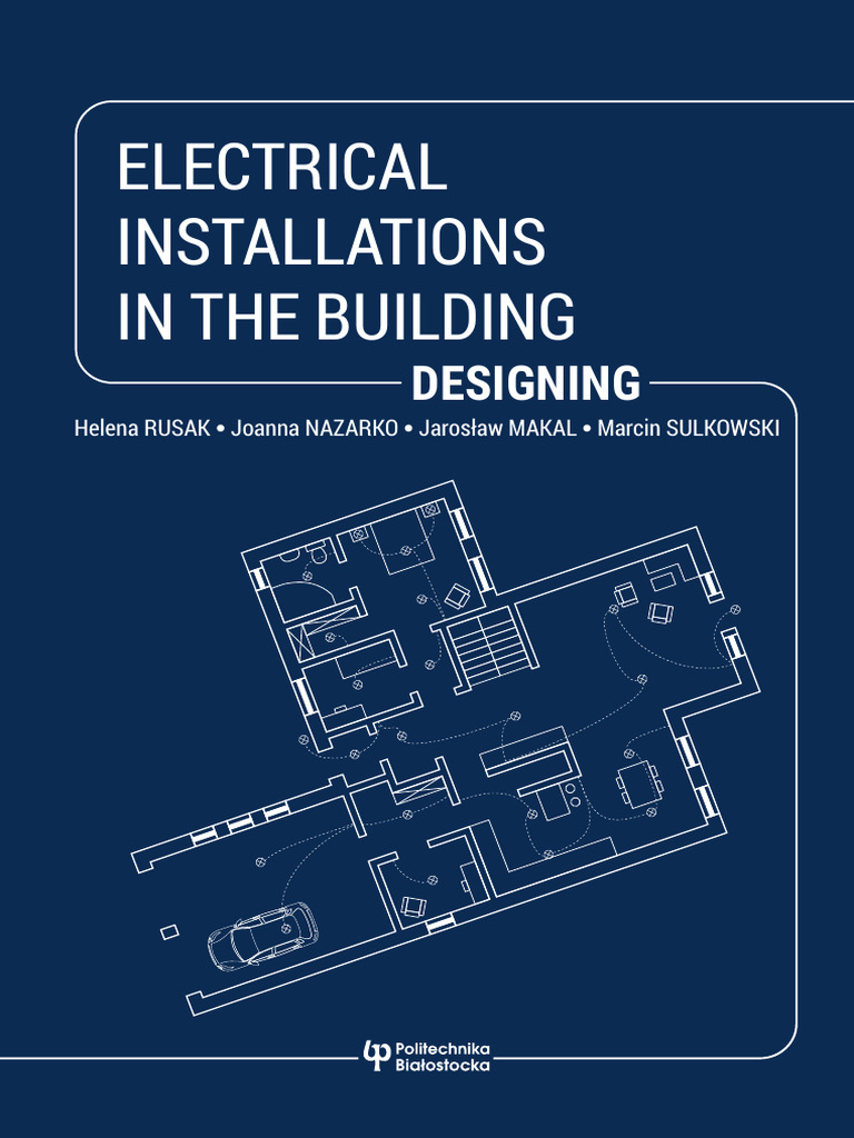 Electrical Installations in The Building Designing | PDF