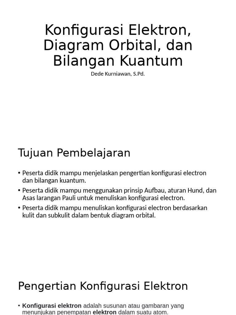 Konfigurasi Elektron, Diagram Orbital, Dan Bilangan | PDF