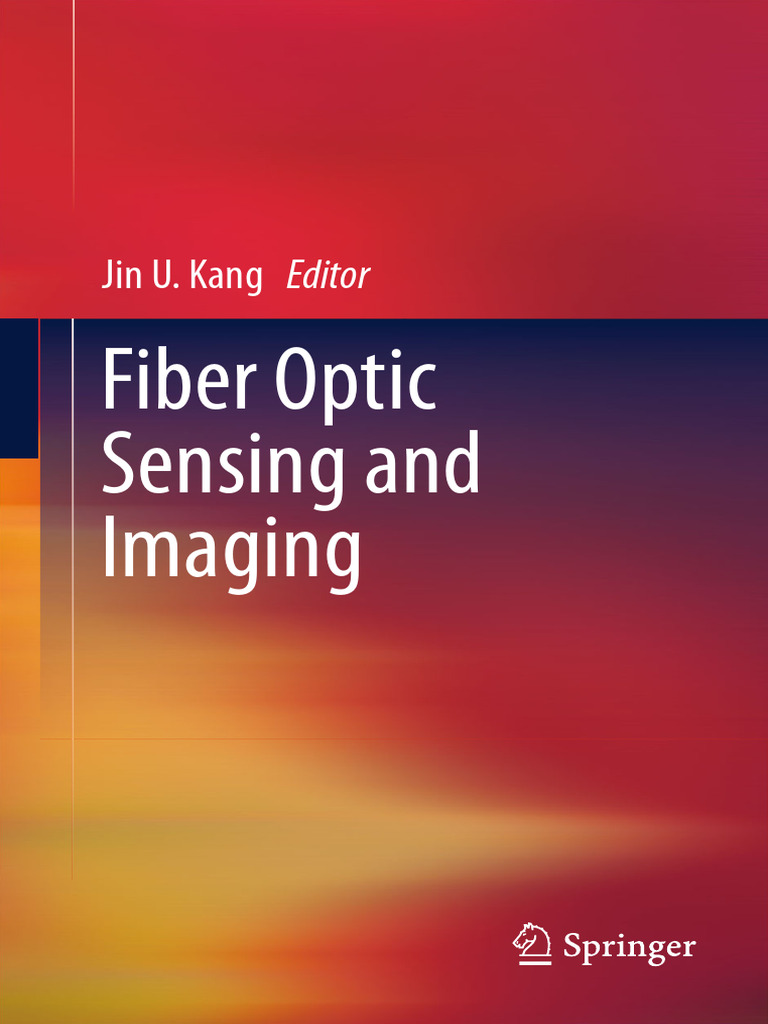 Fiber Optic Sensing and Imaging | PDF | Waveguide | Optical Fiber